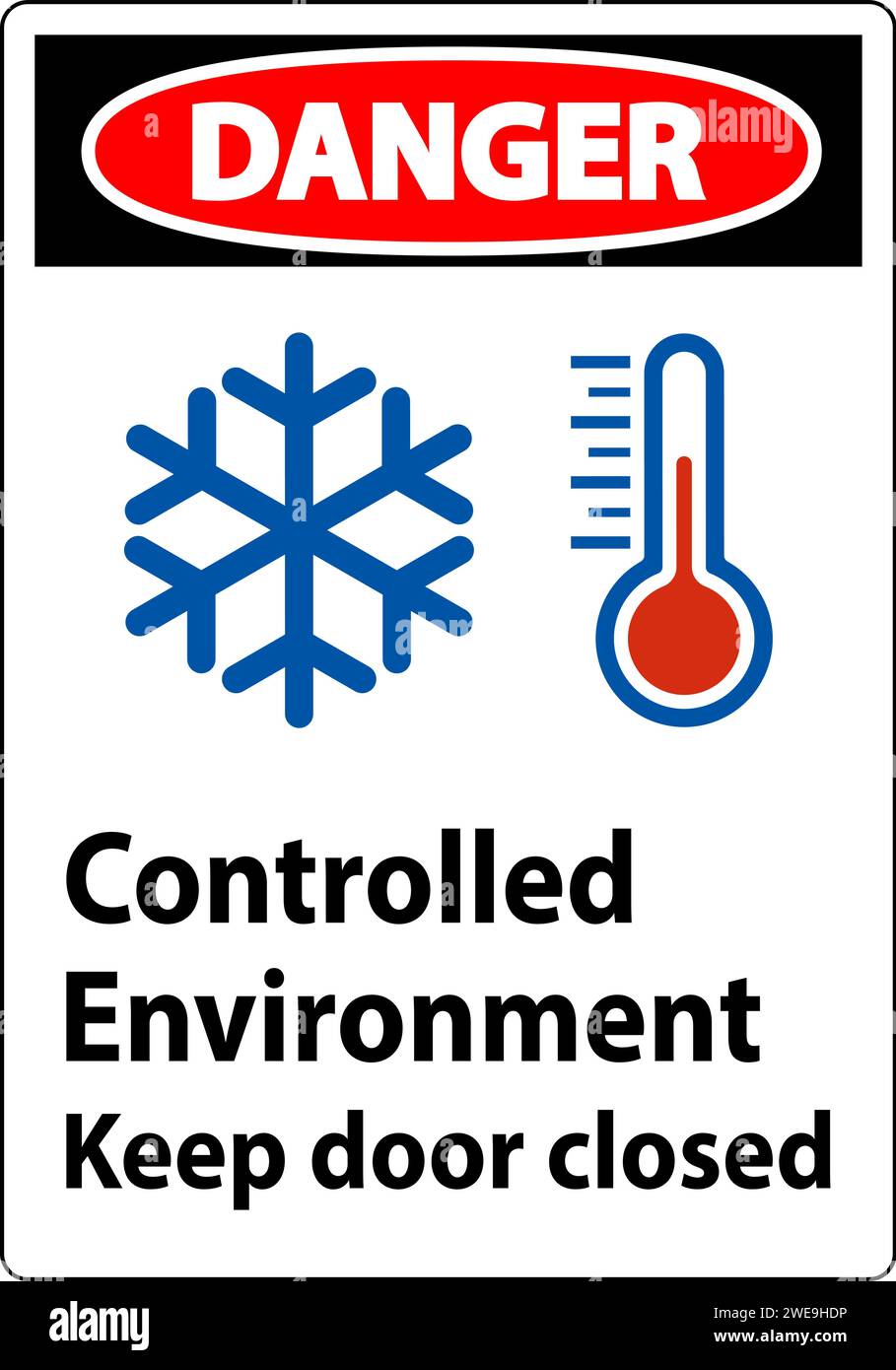 Danger Sign, Controlled Environment Keep Door Closed Stock Vector Image ...