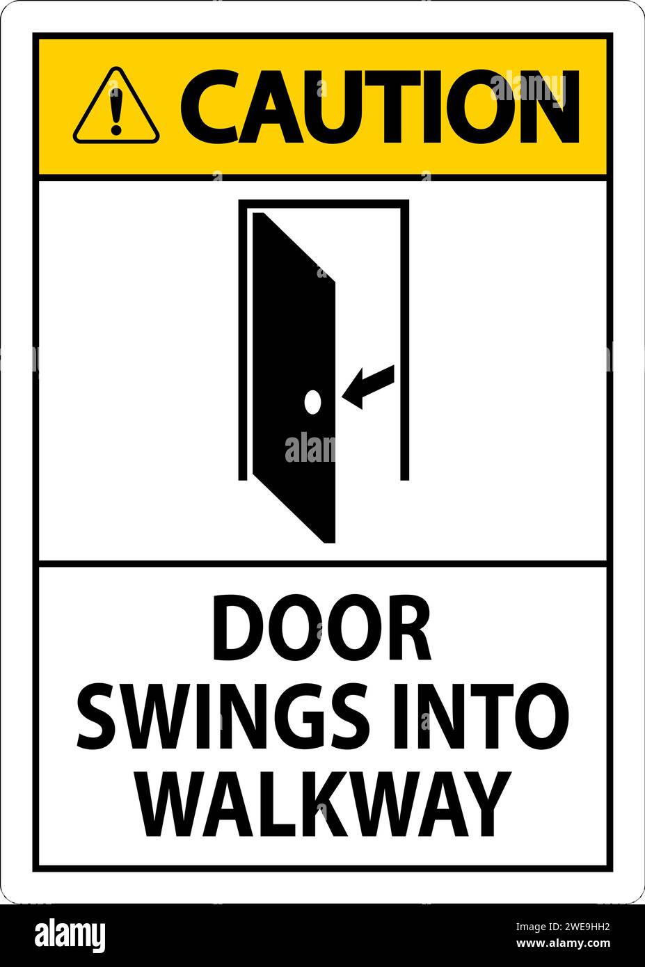 Caution Sign, Door Swings Into Walkway Stock Vector Image & Art - Alamy