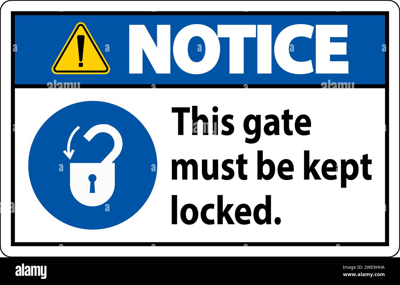 Notice Sign, Gate Must Be Kept Locked Stock Vector Image & Art - Alamy