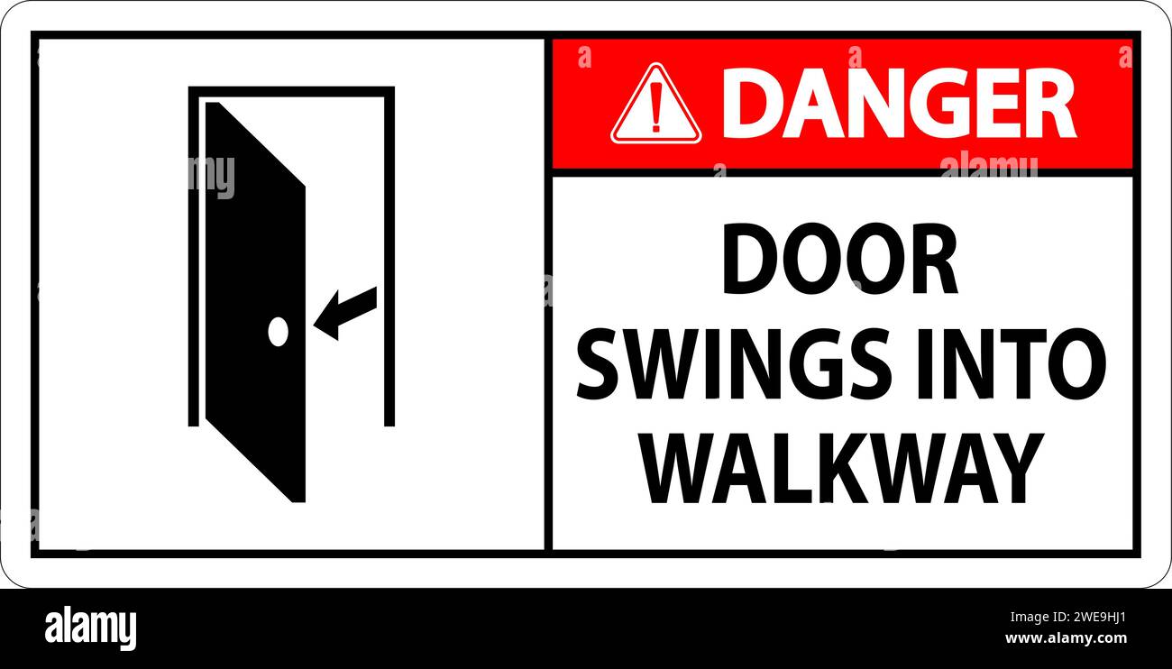 Danger Sign, Door Swings Into Walkway Stock Vector Image & Art - Alamy