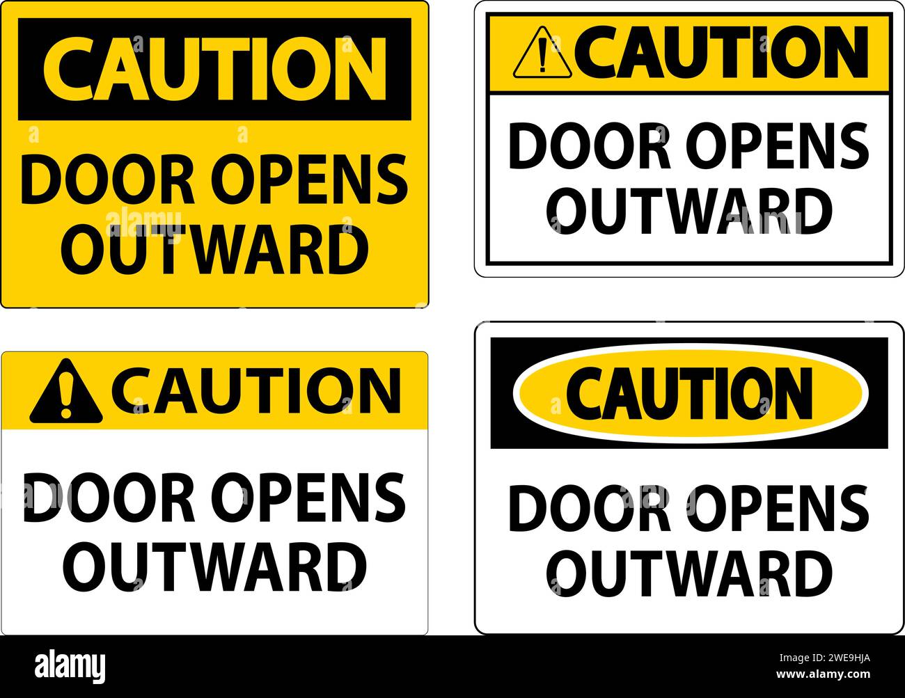 Caution Sign Door Opens Outward Stock Vector Image & Art - Alamy