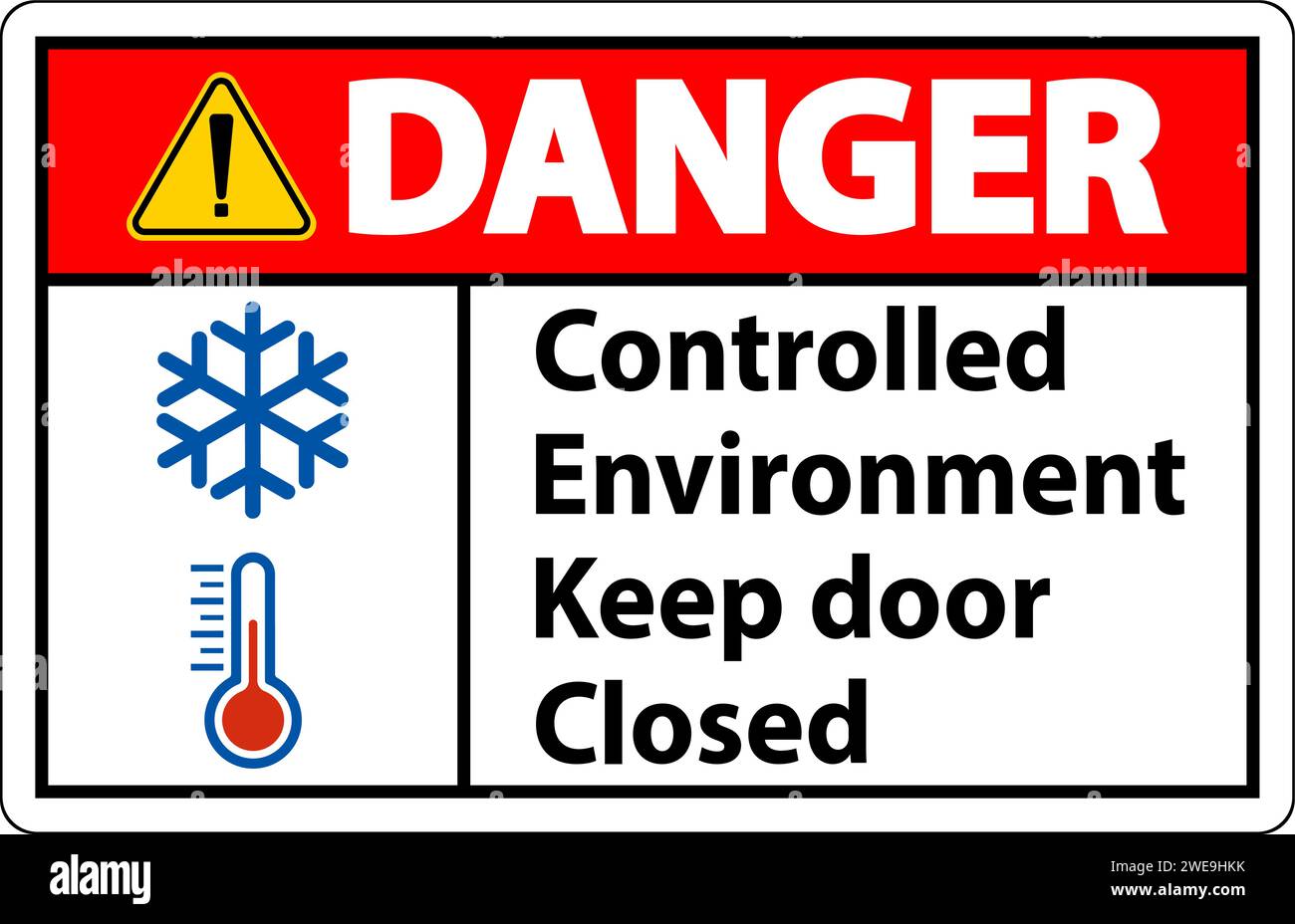 Danger Sign, Controlled Environment Keep Door Closed Stock Vector Image ...