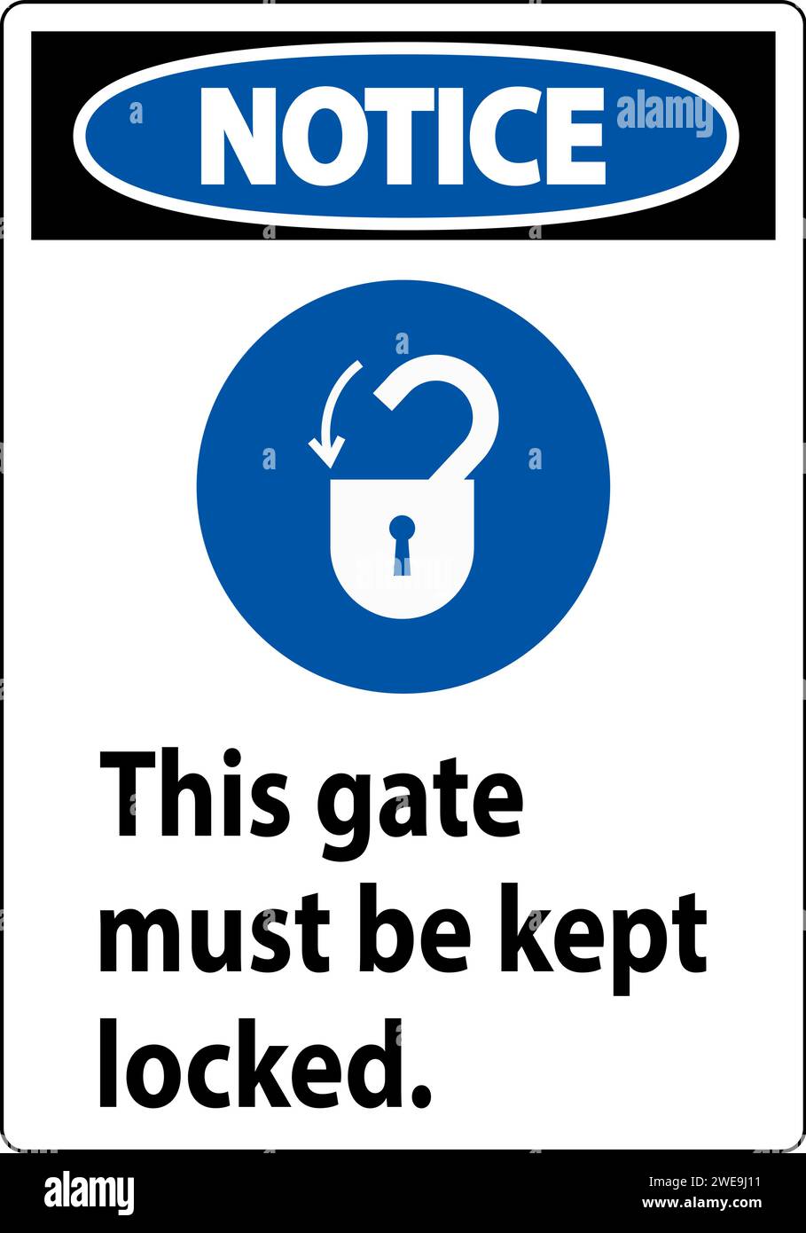 Notice Sign, Gate Must Be Kept Locked Stock Vector Image & Art - Alamy