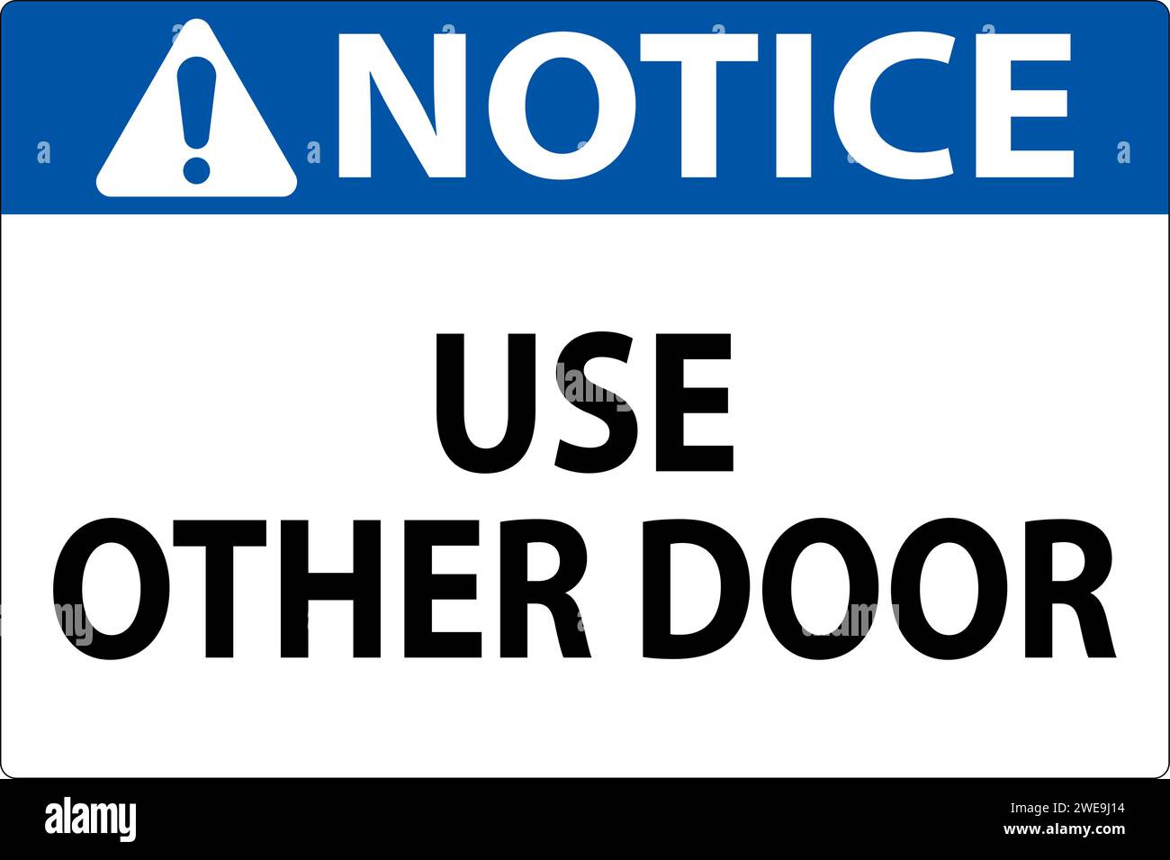 Notice Sign, Caution: Use Other Door Stock Vector Image & Art - Alamy