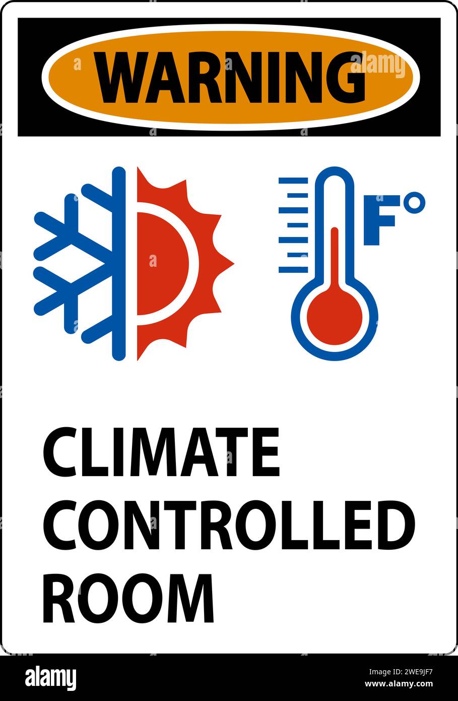 Door Warning Sign, Keep Doors Closed, Climate Controlled Room Stock ...