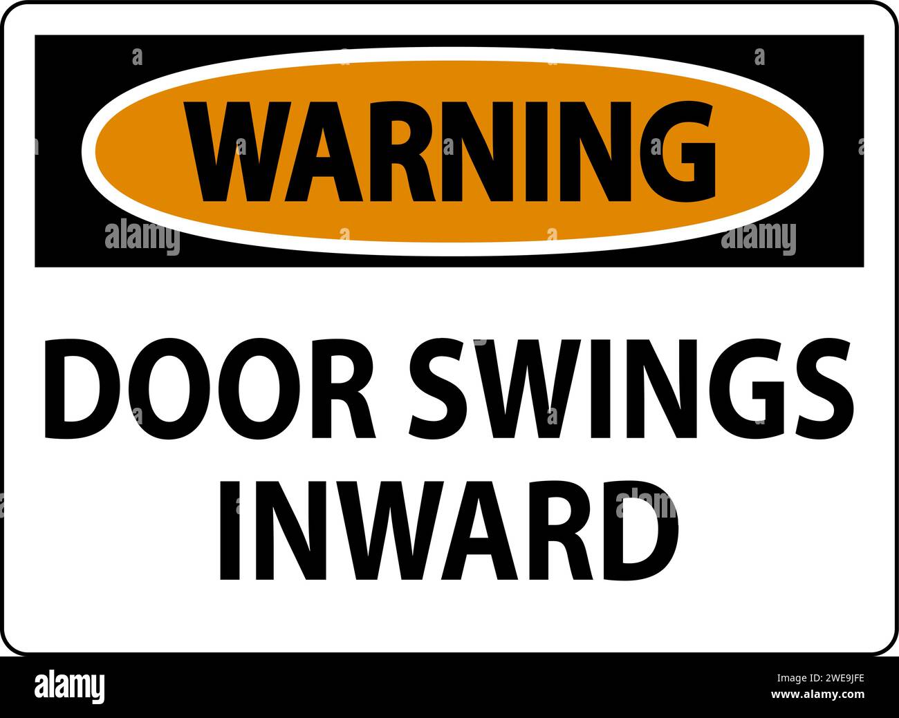 Warning Sign, Door Swings Inward Stock Vector Image & Art - Alamy