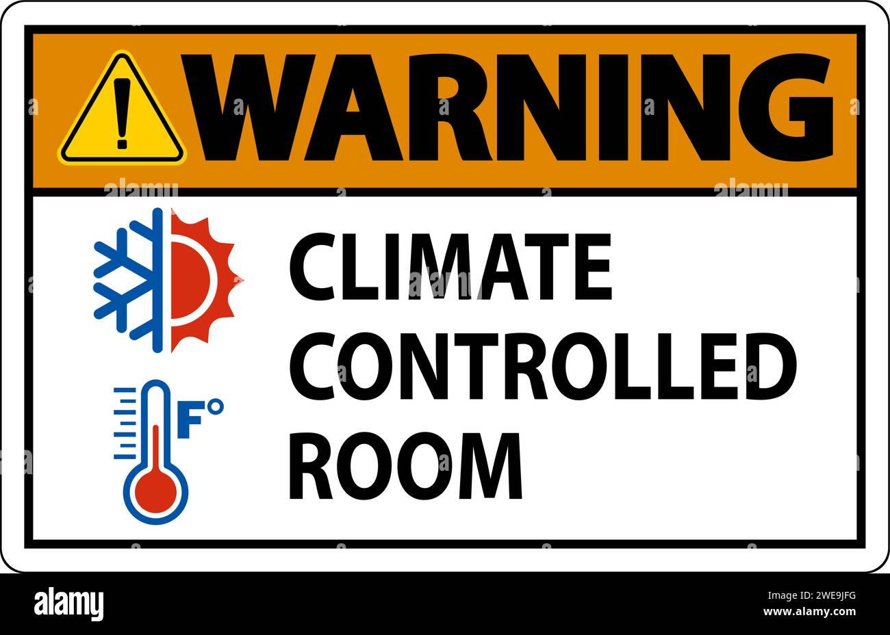 Door Warning Sign, Keep Doors Closed, Climate Controlled Room Stock ...