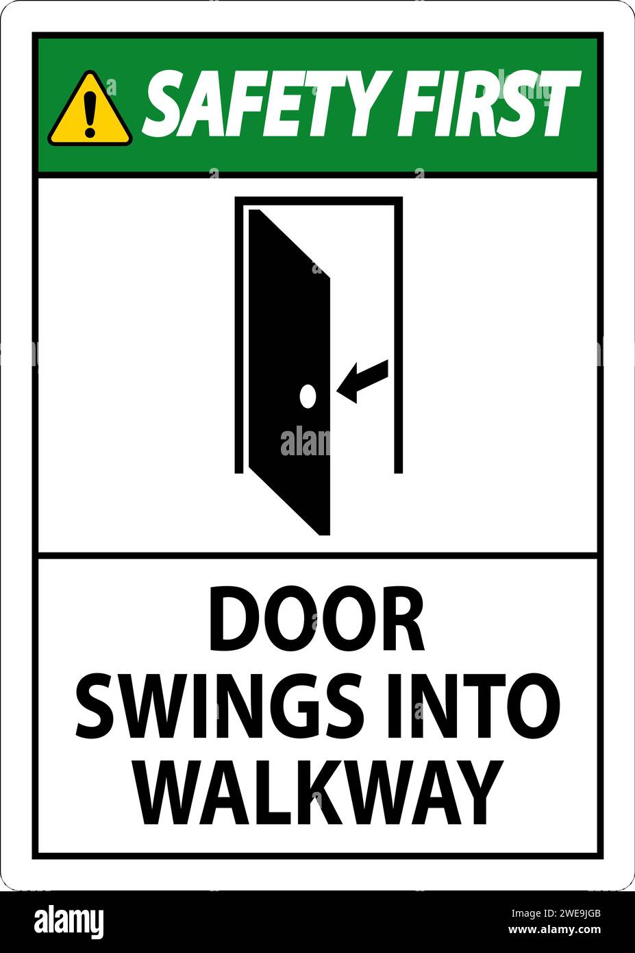 Safety First Sign, Door Swings Into Walkway Stock Vector Image & Art ...