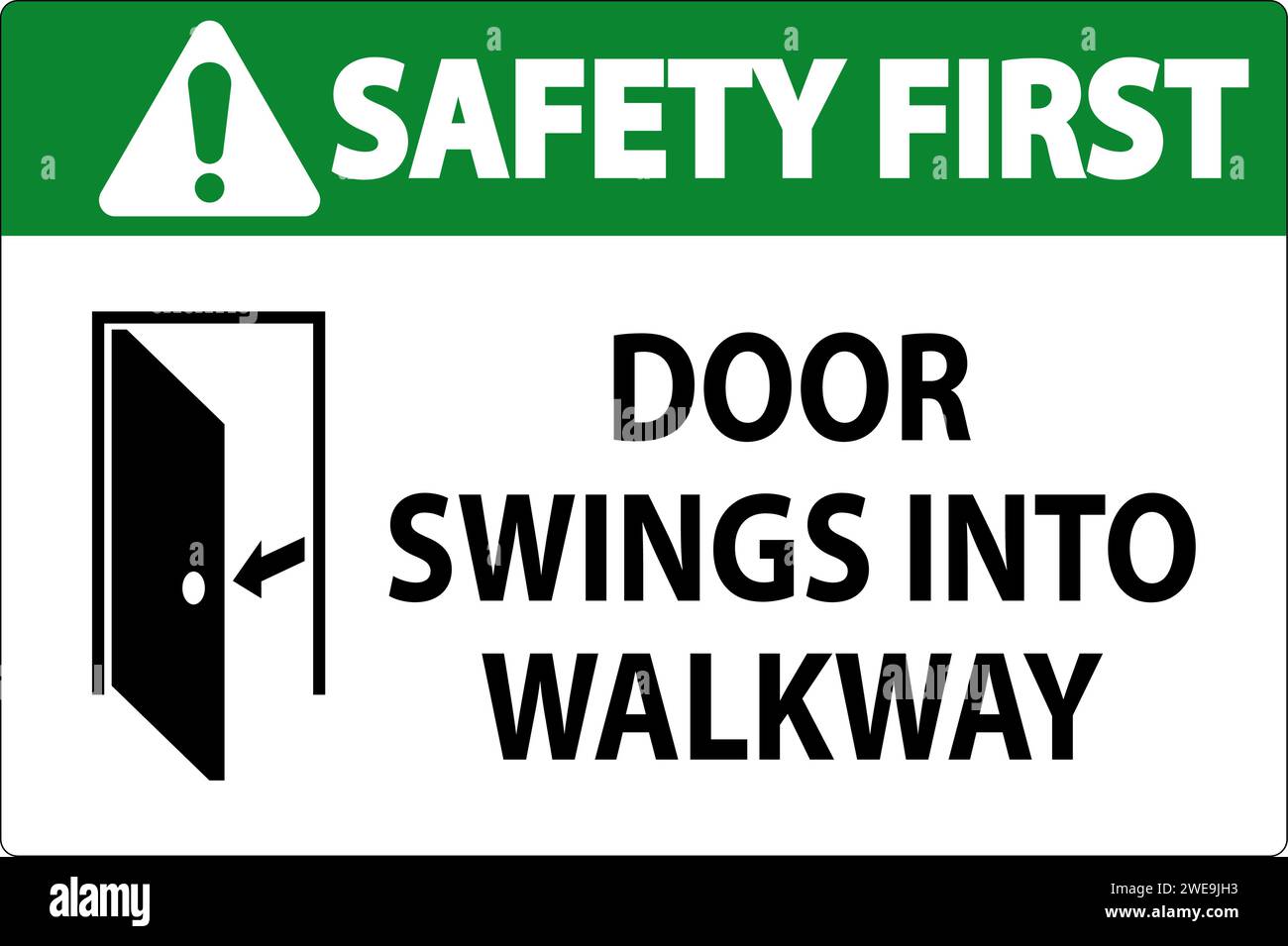 Safety First Sign, Door Swings Into Walkway Stock Vector Image & Art ...