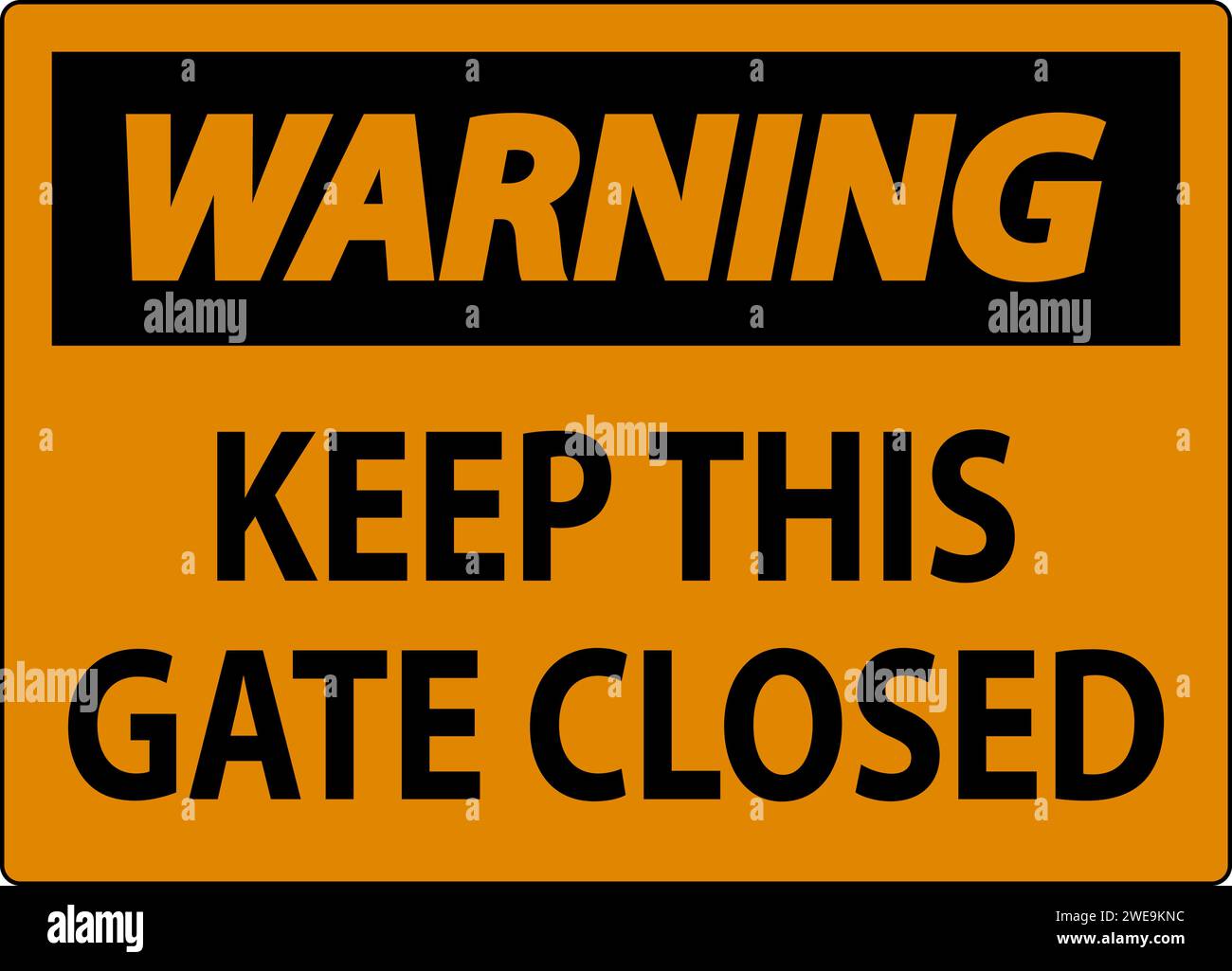 Warning Sign Keep This Gate Closed Stock Vector Image & Art - Alamy
