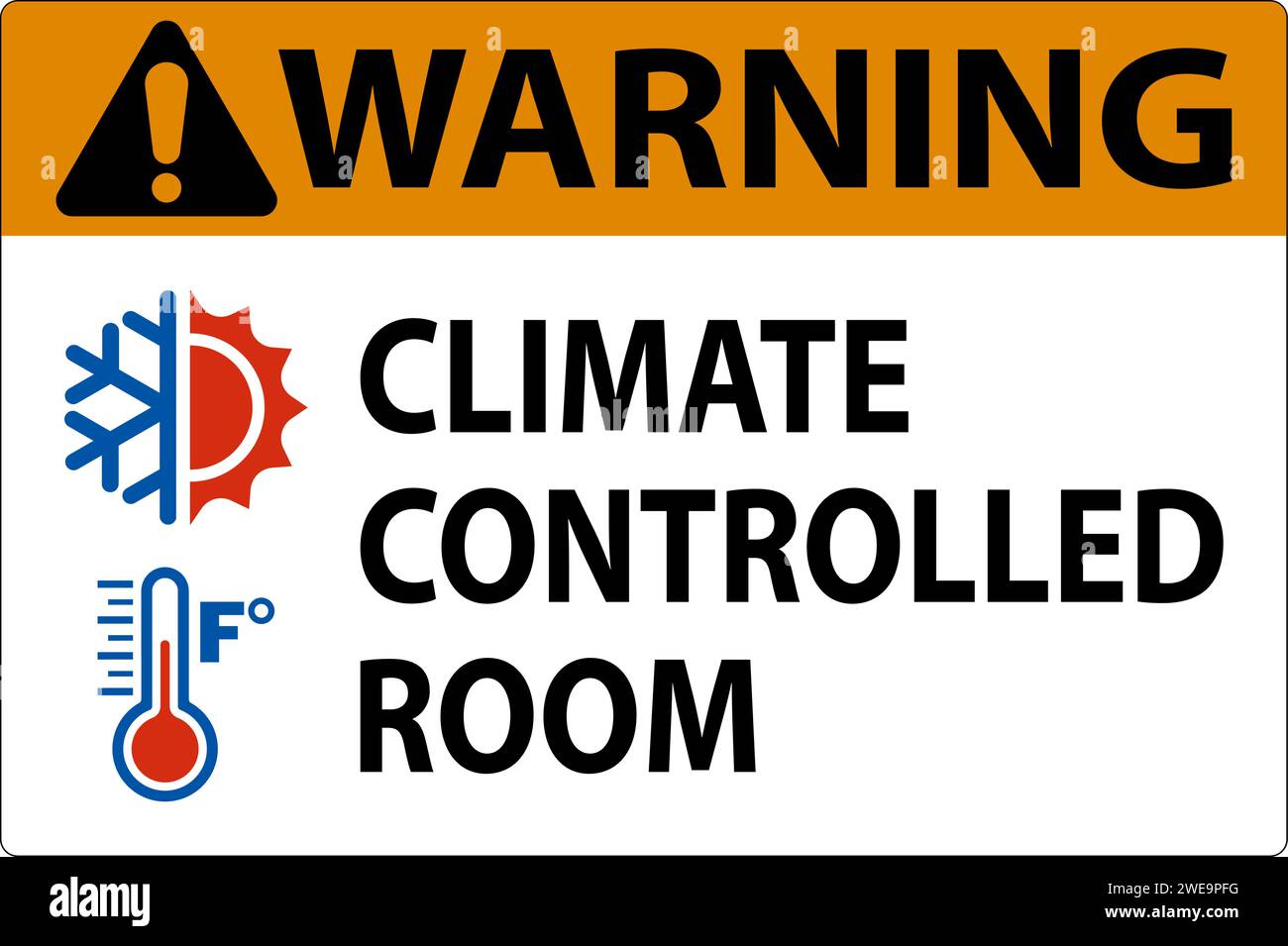Door Warning Sign, Keep Doors Closed, Climate Controlled Room Stock ...