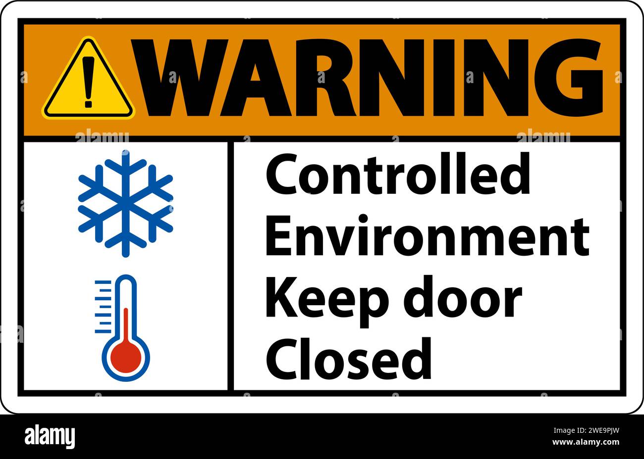 Warning Sign, Controlled Environment Keep Door Closed Stock Vector ...