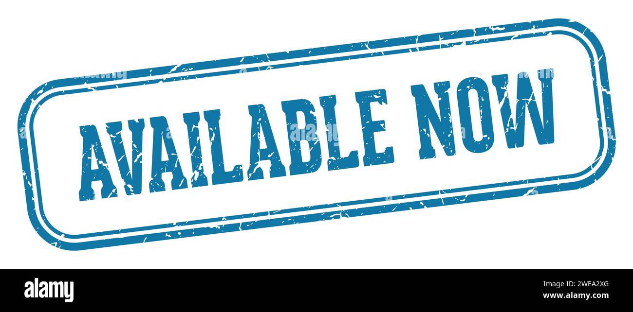 available now stamp. available now rectangular stamp isolated on white ...