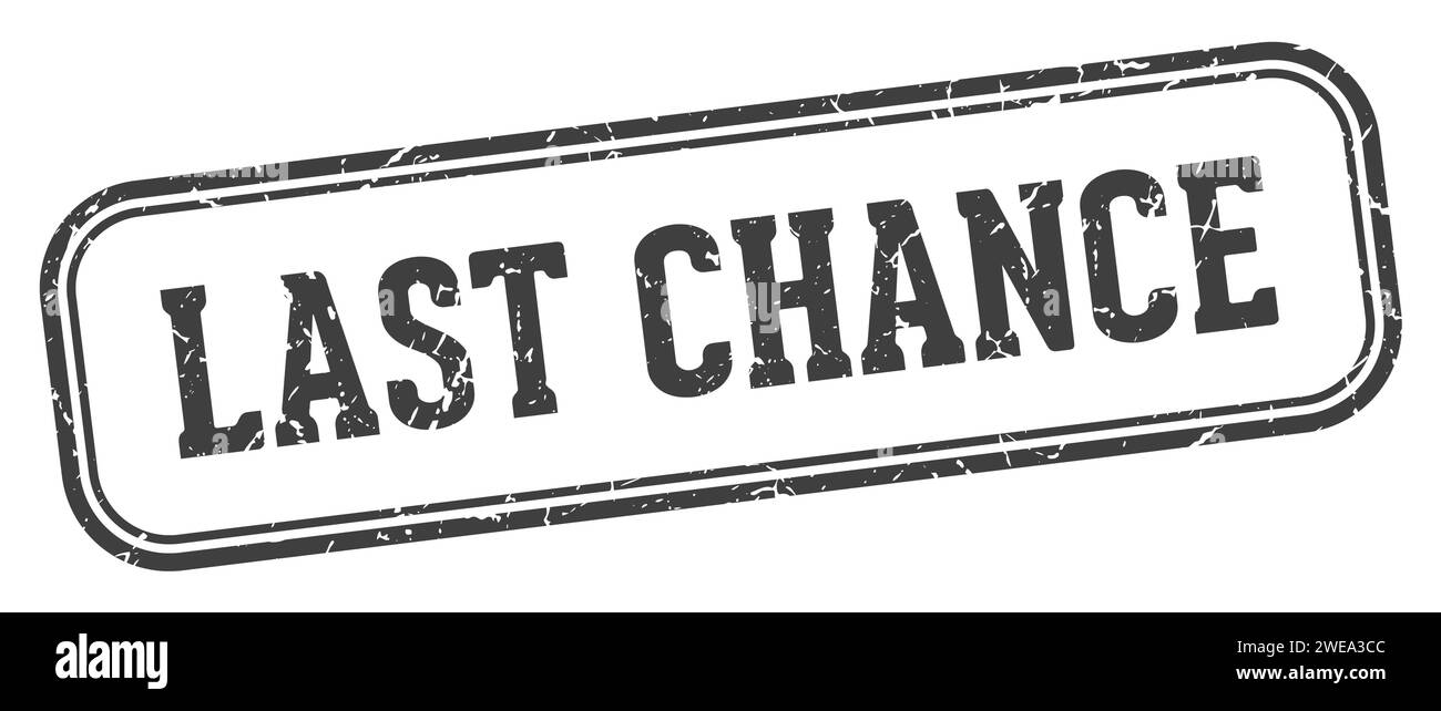 Last chance stamp square Cut Out Stock Images & Pictures - Alamy