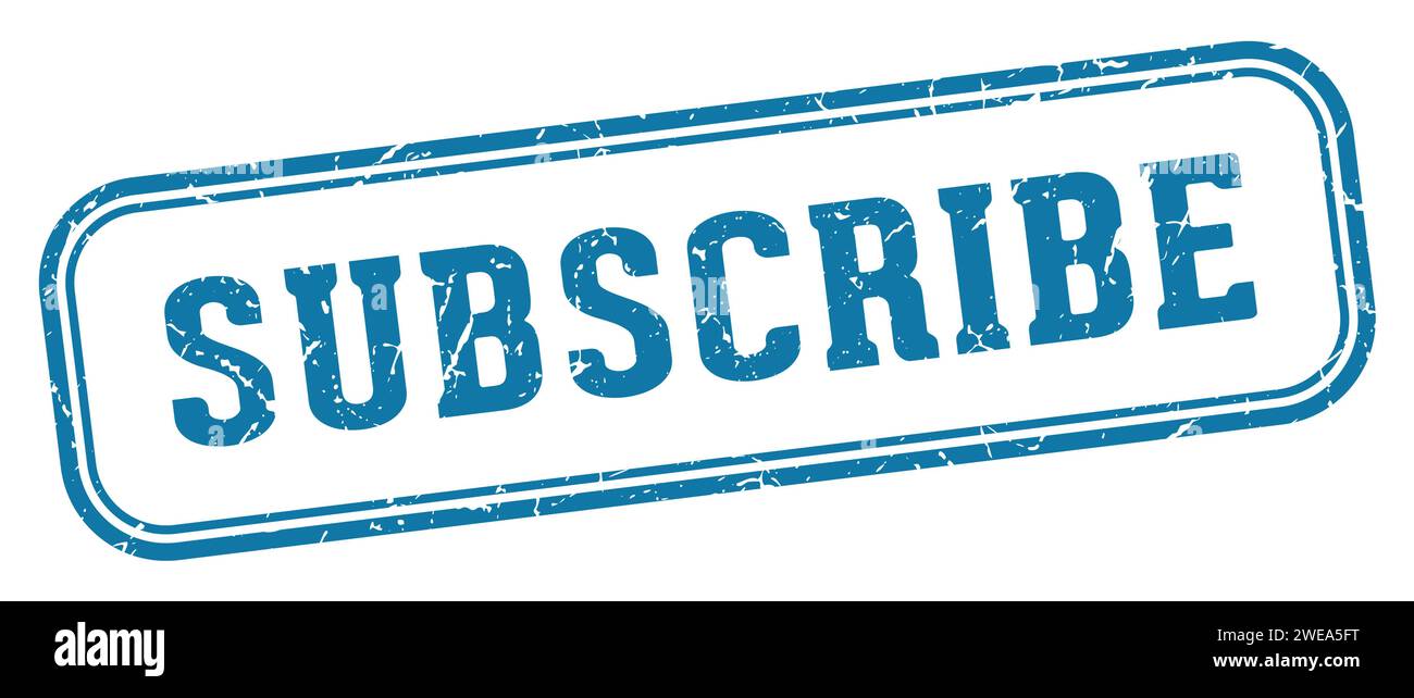 subscribe stamp. subscribe rectangular stamp isolated on white ...