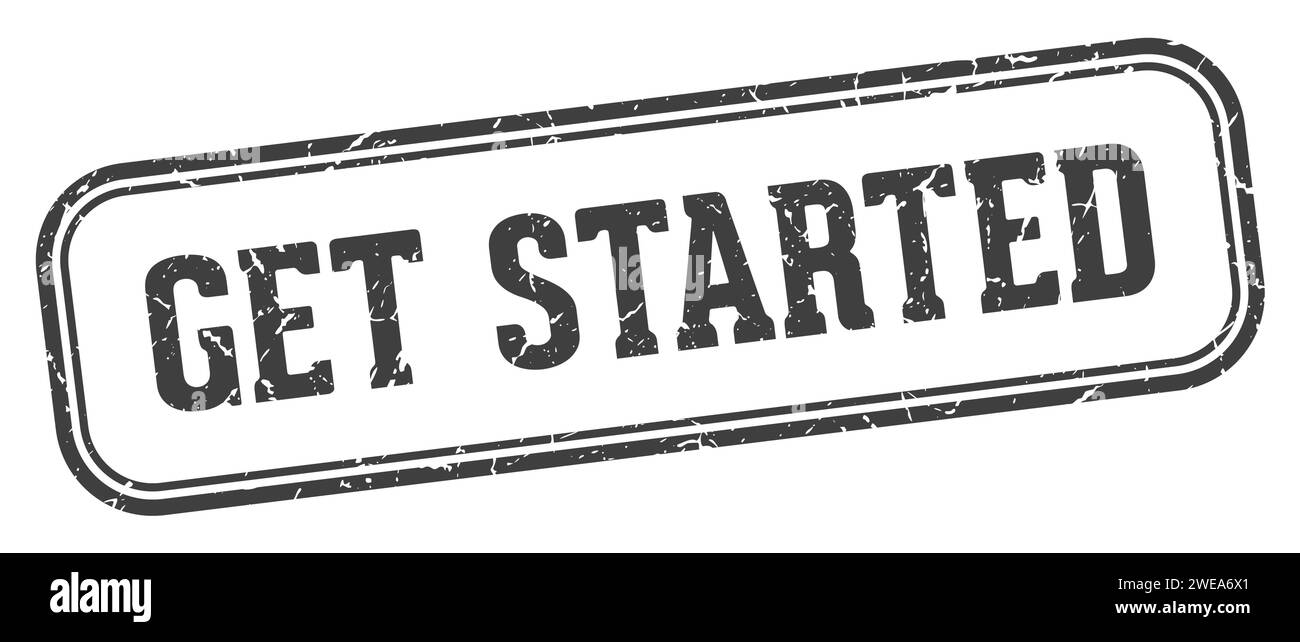 get started stamp. get started rectangular stamp isolated on white background Stock Vector Image ...