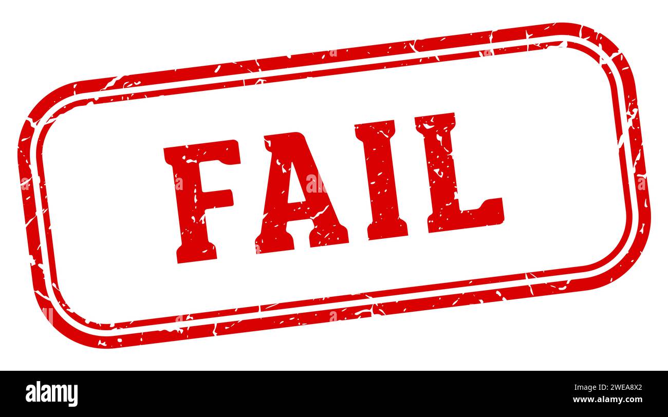 fail stamp. fail rectangular stamp isolated on white background Stock ...