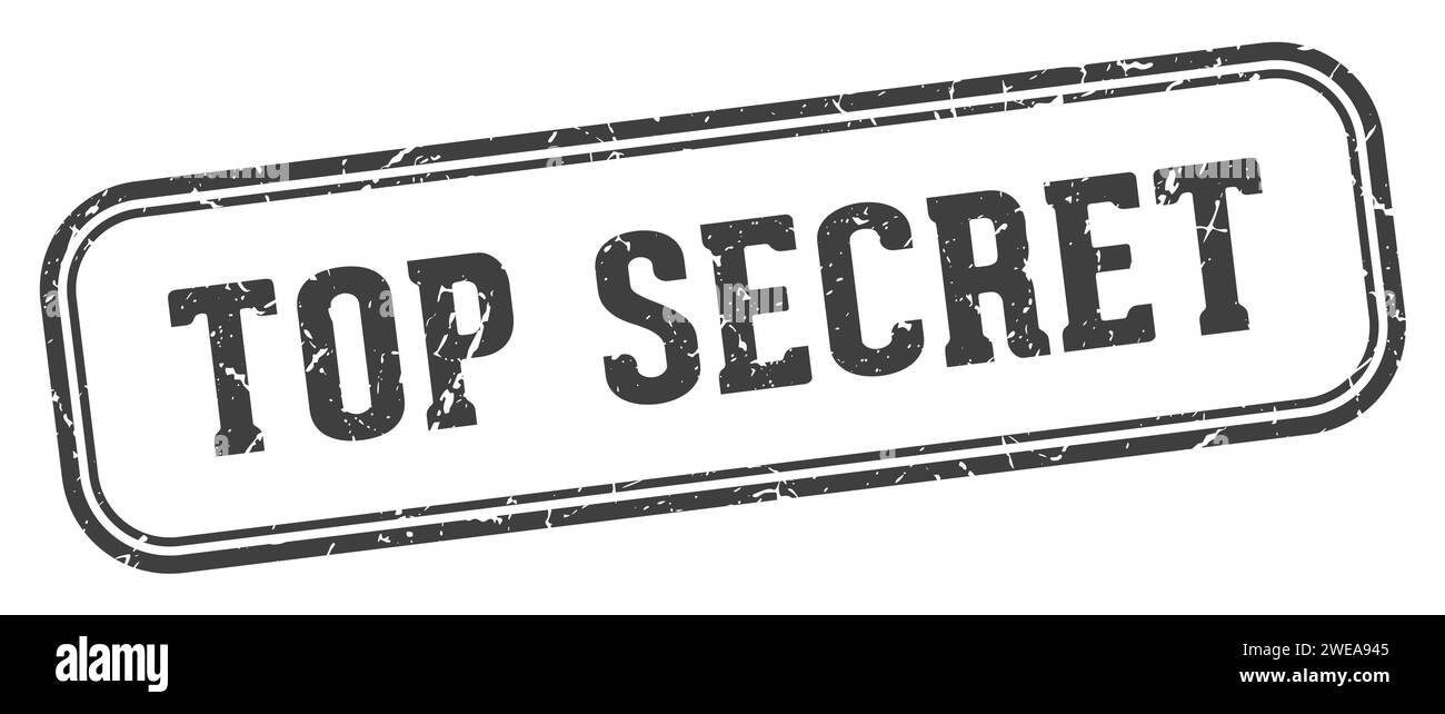 top secret stamp. top secret rectangular stamp isolated on white ...