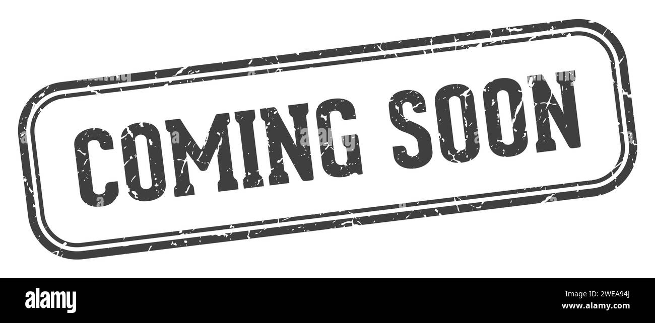coming soon stamp. coming soon rectangular stamp isolated on white ...