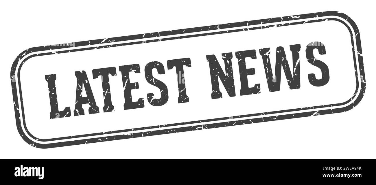 latest news stamp. latest news rectangular stamp isolated on white ...