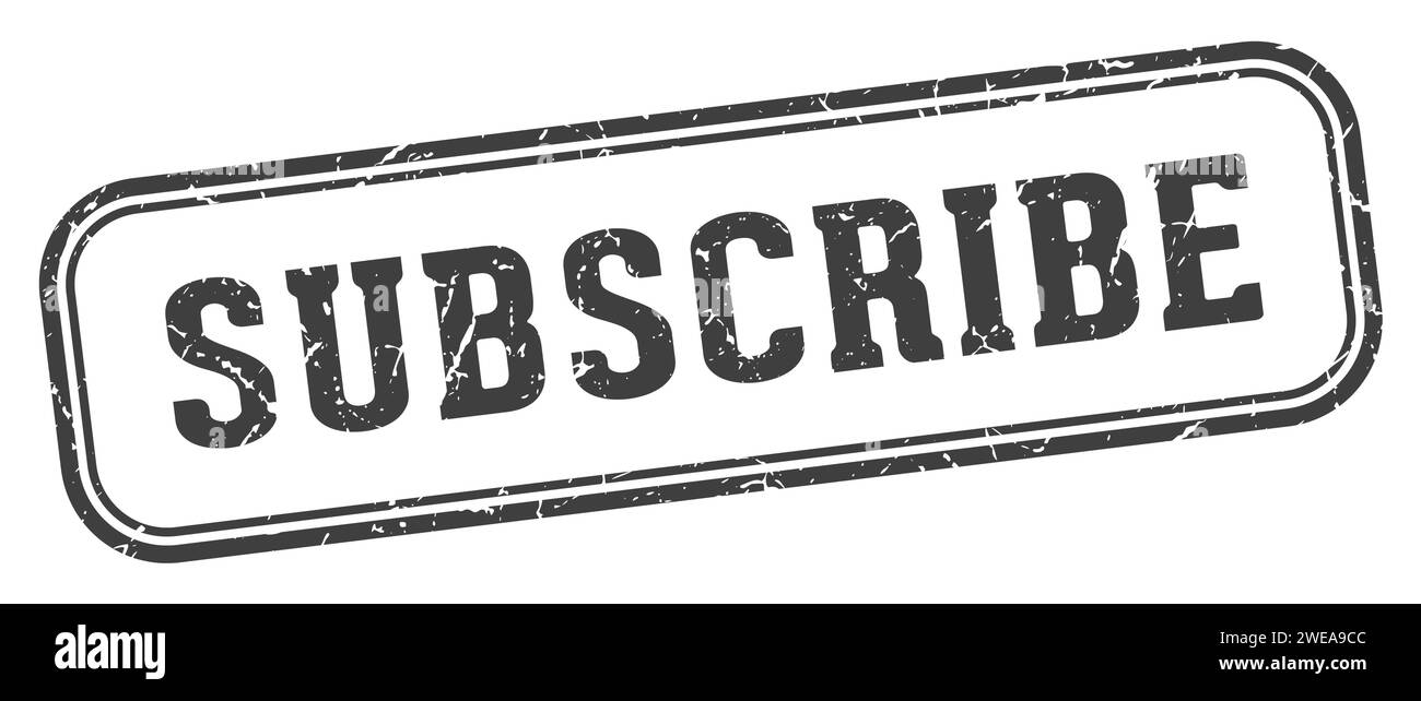 subscribe stamp. subscribe rectangular stamp isolated on white ...