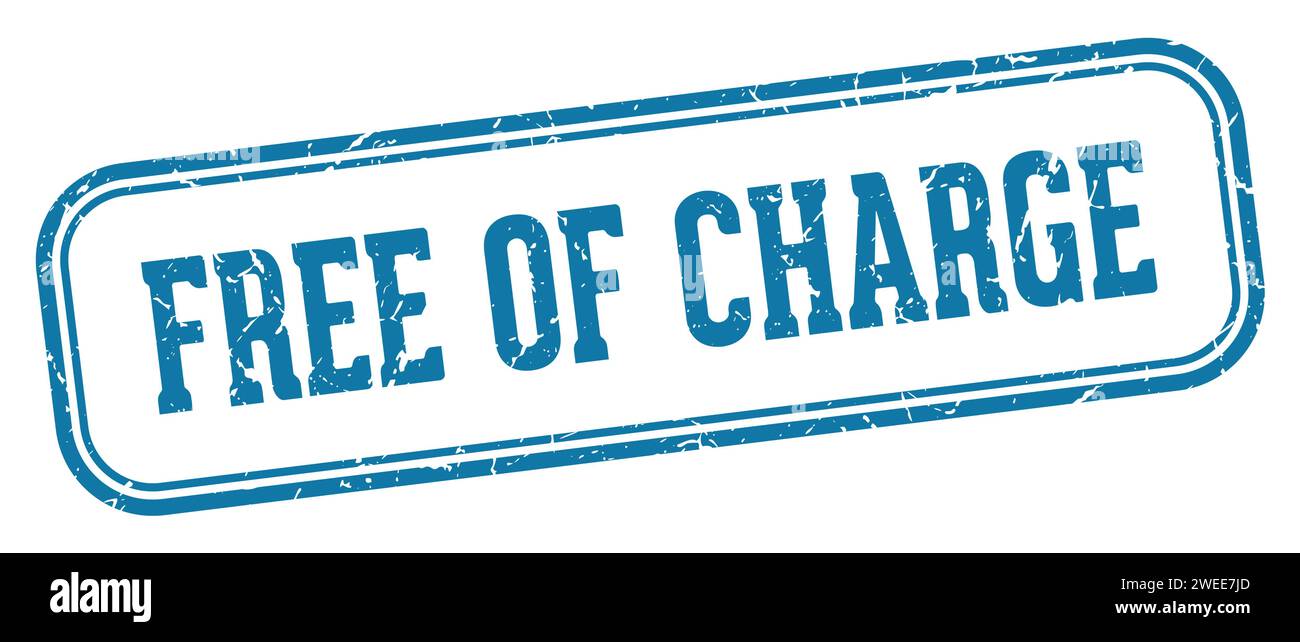 free of charge stamp. free of charge rectangular stamp isolated on ...