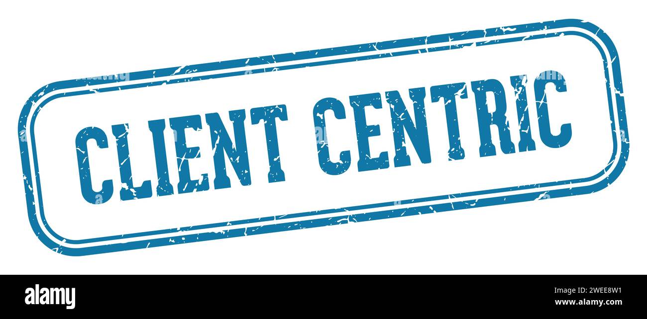 client centric stamp. client centric rectangular stamp isolated on ...