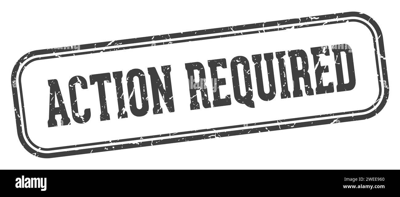 action required stamp. action required rectangular stamp isolated on ...