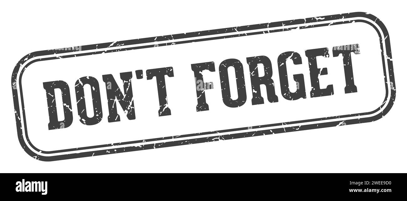Dont forget to stamp Stock Vector Images - Alamy