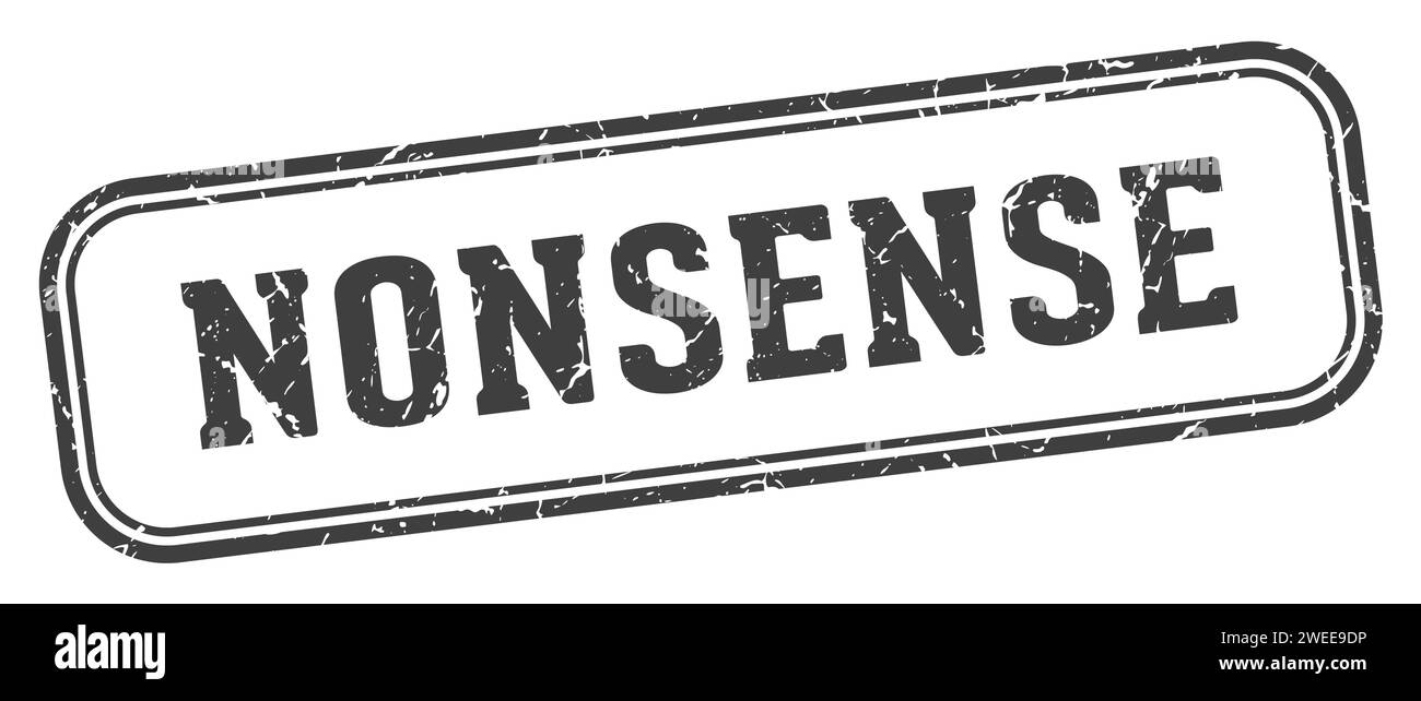 nonsense stamp. nonsense rectangular stamp isolated on white background ...