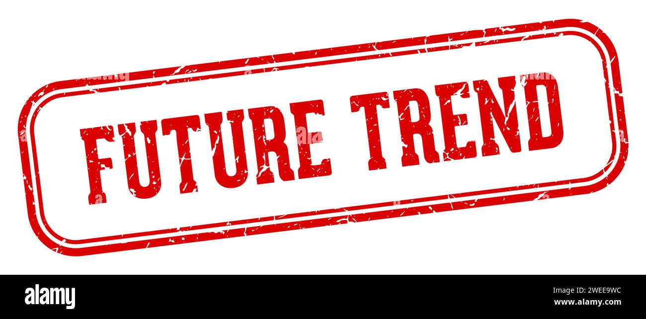 future trend stamp. future trend rectangular stamp isolated on white ...