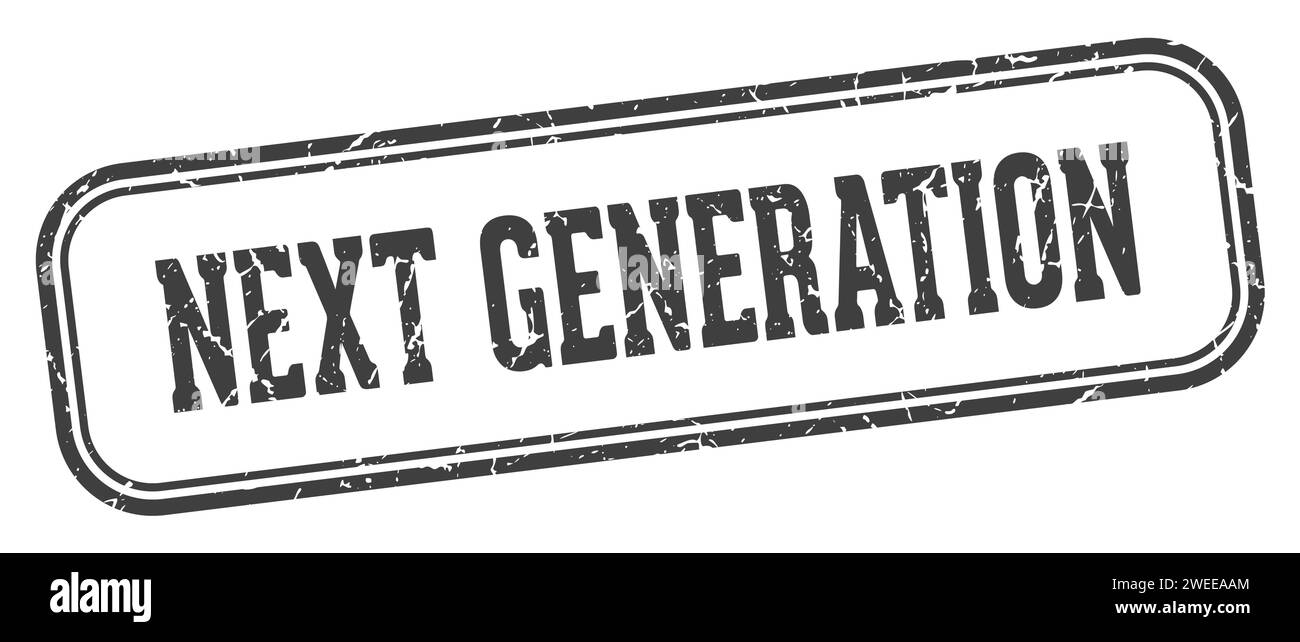 next generation stamp. next generation rectangular stamp isolated on ...