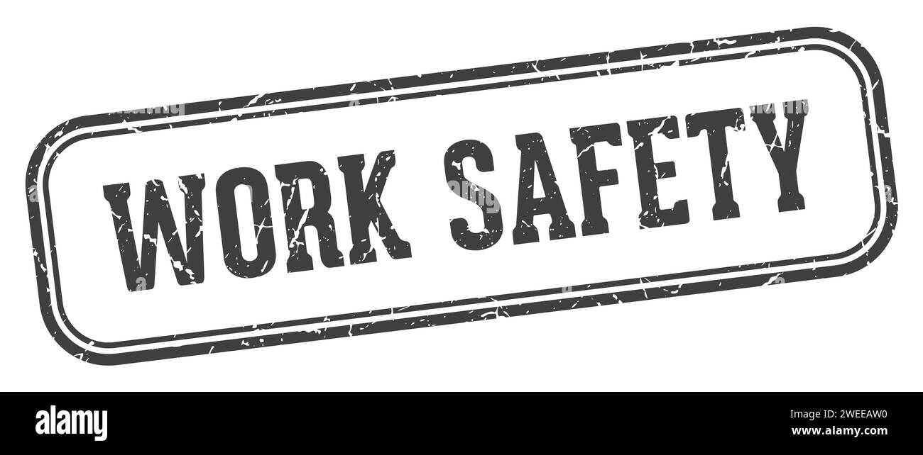 work safety stamp. work safety rectangular stamp isolated on white ...