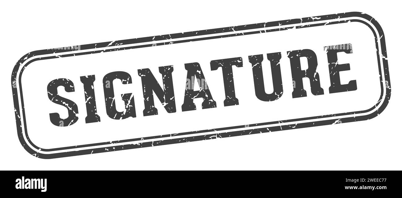 signature stamp. signature rectangular stamp isolated on white ...