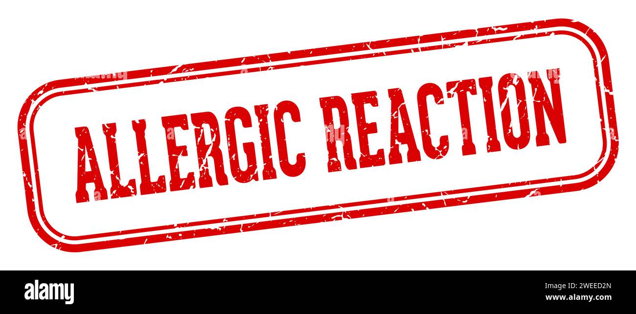 allergic reaction stamp. allergic reaction rectangular stamp isolated ...