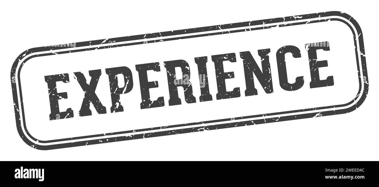 experience stamp. experience rectangular stamp isolated on white ...
