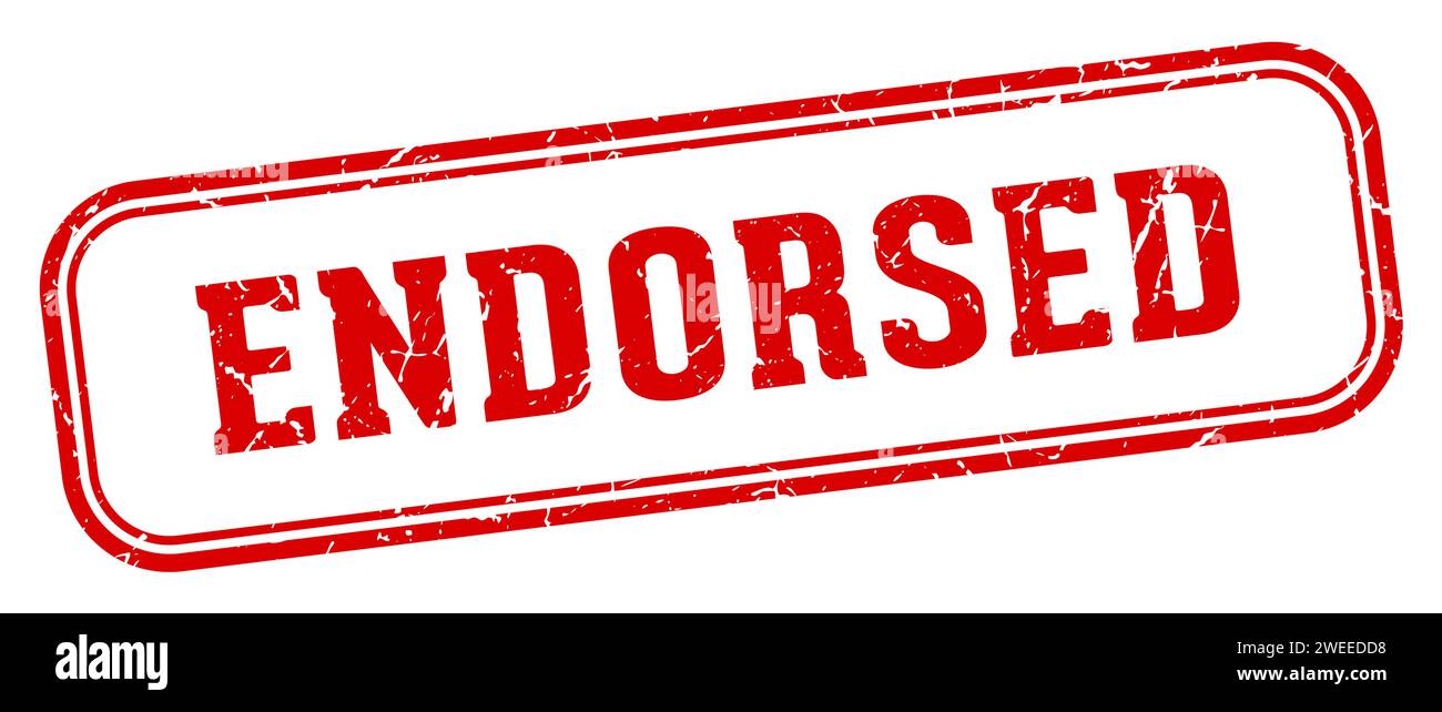 endorsed stamp. endorsed rectangular stamp isolated on white background ...