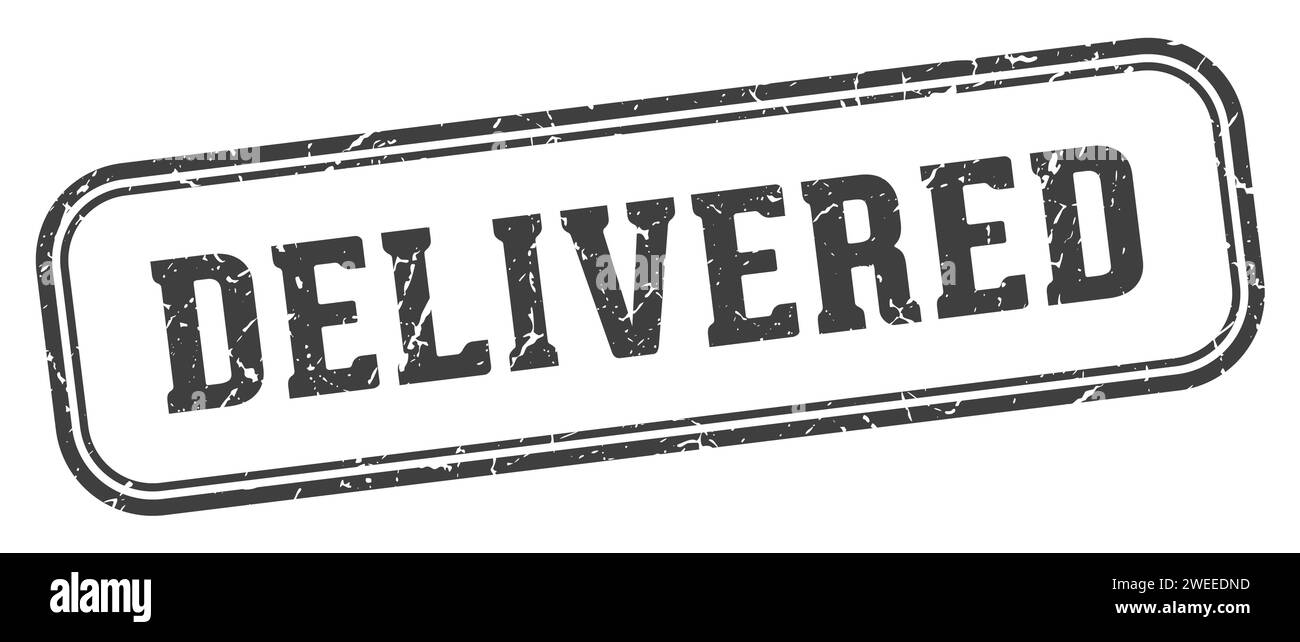 delivered stamp. delivered rectangular stamp isolated on white ...