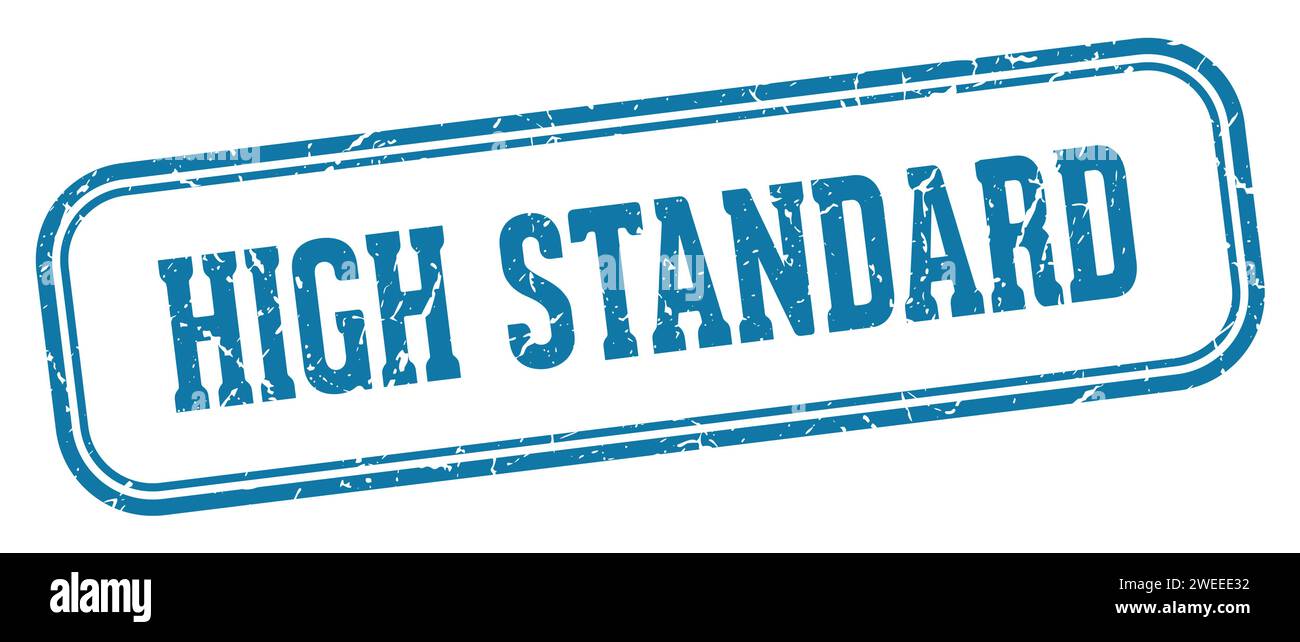 high standard stamp. high standard rectangular stamp isolated on white ...