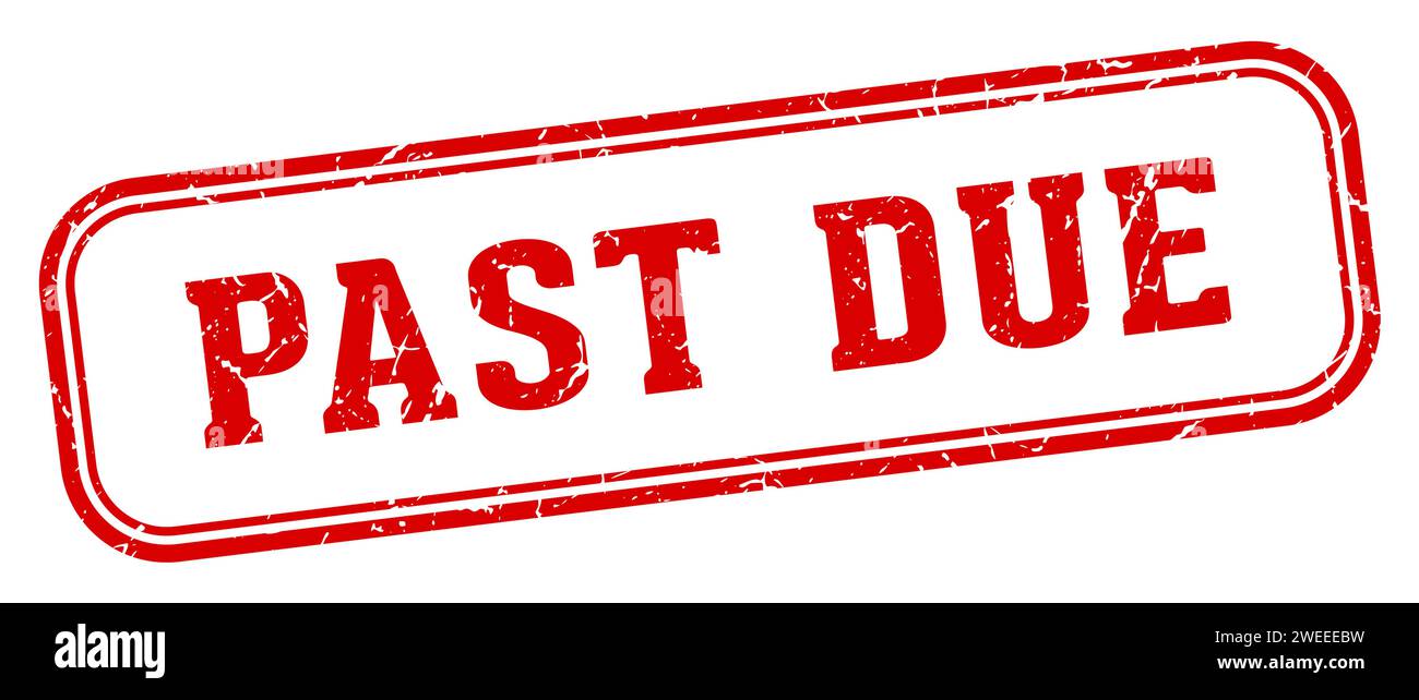 past due stamp. past due rectangular stamp isolated on white background ...