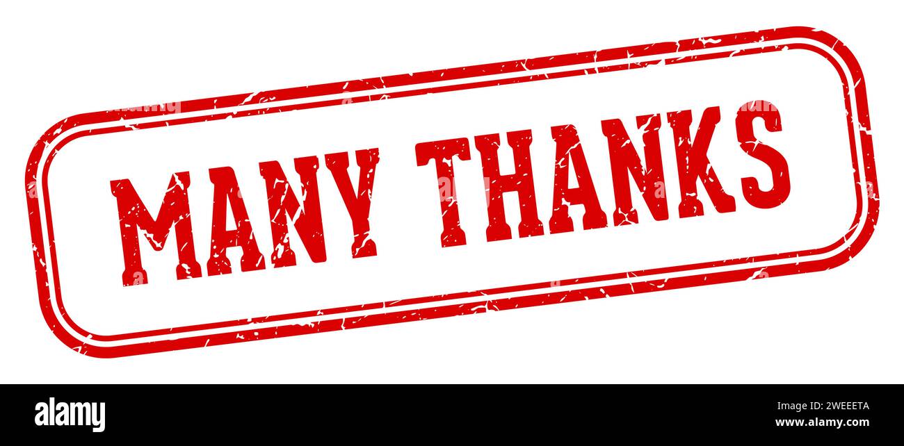 many thanks stamp. many thanks rectangular stamp isolated on white background Stock Vector Image ...