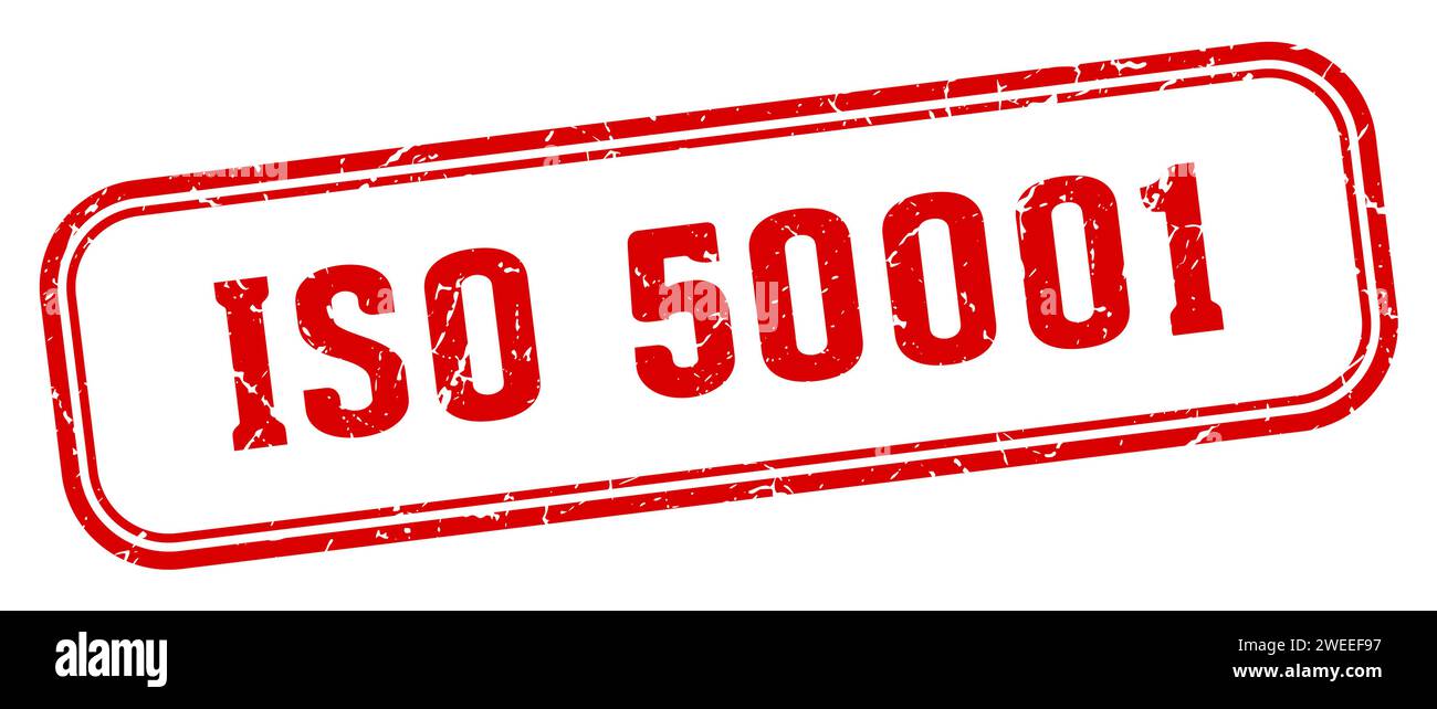 iso 50001 stamp. iso 50001 rectangular stamp isolated on white ...
