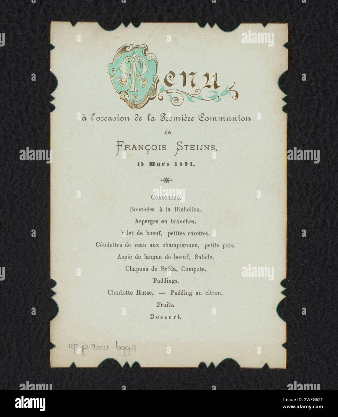 Menu of Dinner in honor of the first Holy Communion of François Steijns ...