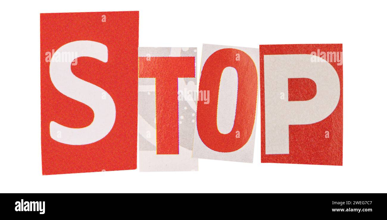 The word stop made from cut out letters from printed magazines ...