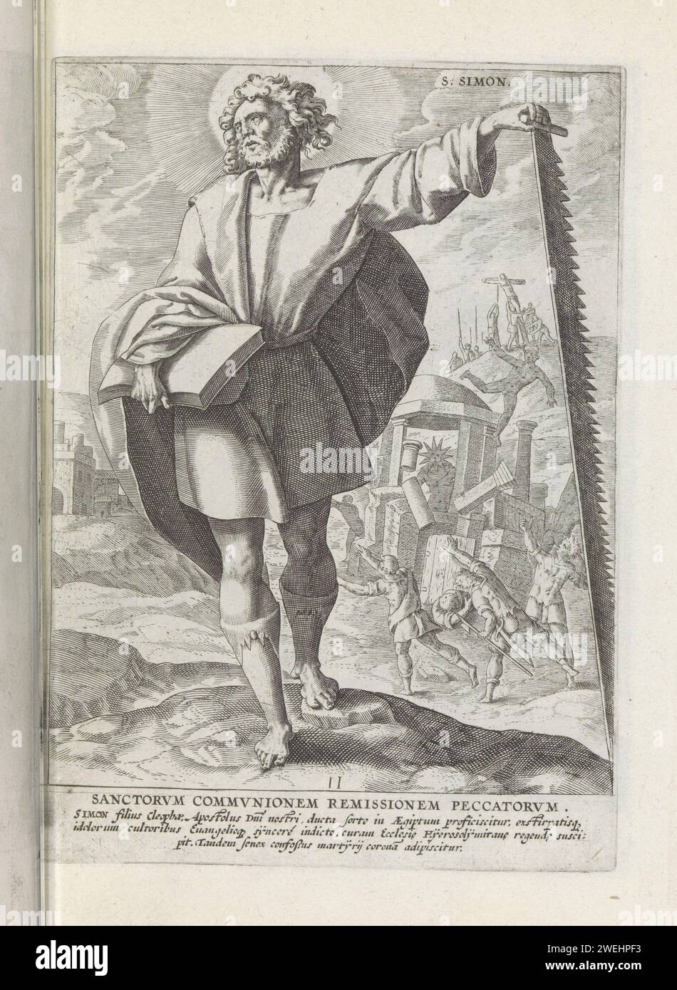 Simon Zelotes, 1585 print The apostle Simon standing with a saw in hand ...