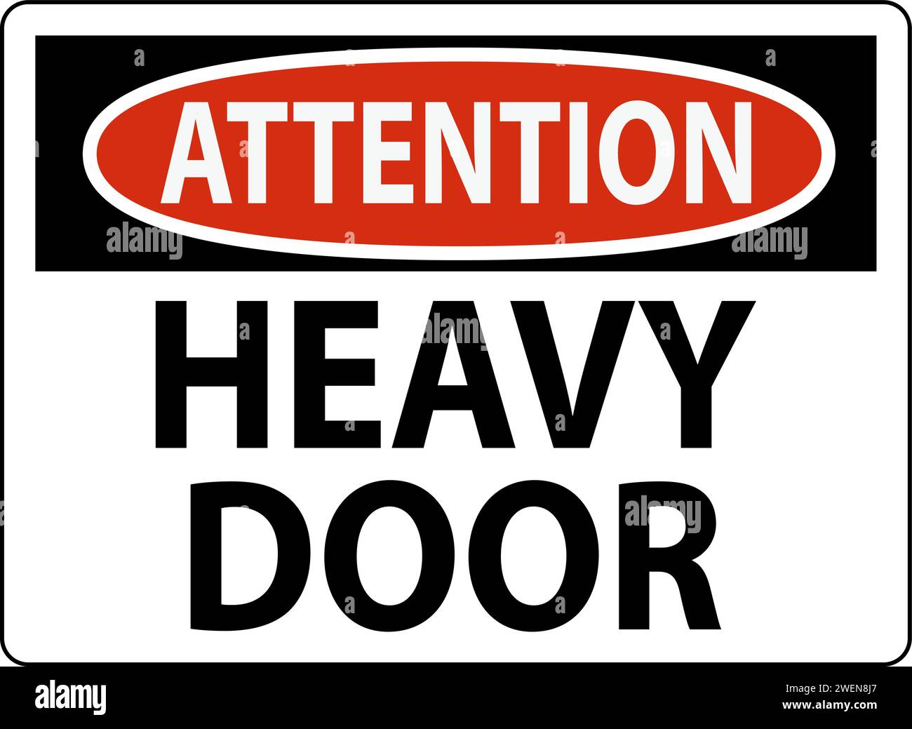Caution sign heavy door hi-res stock photography and images - Alamy