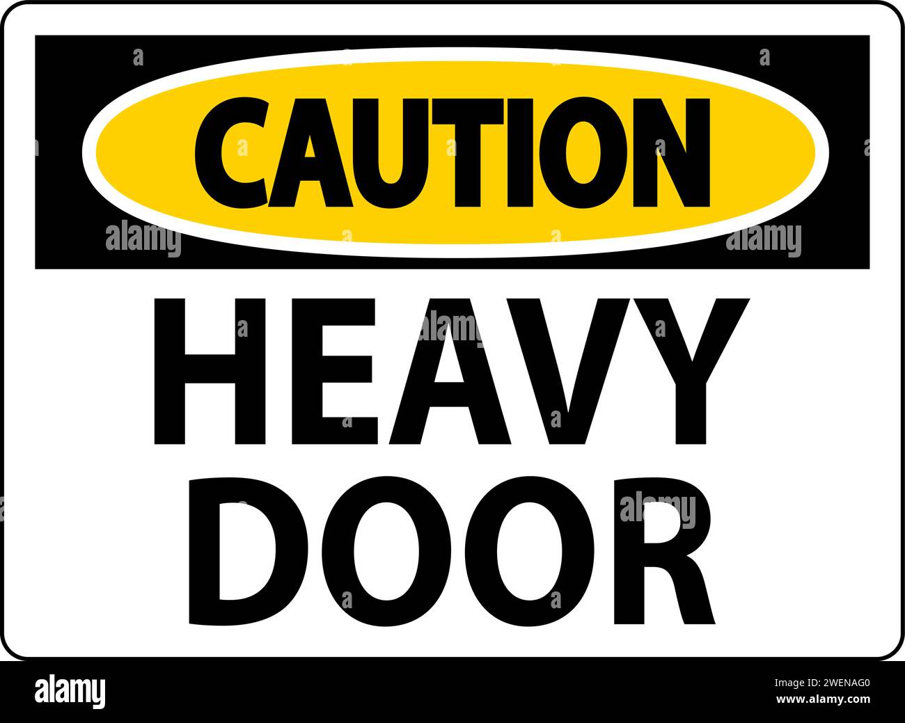 Caution Sign, Heavy Door Stock Vector Image & Art - Alamy