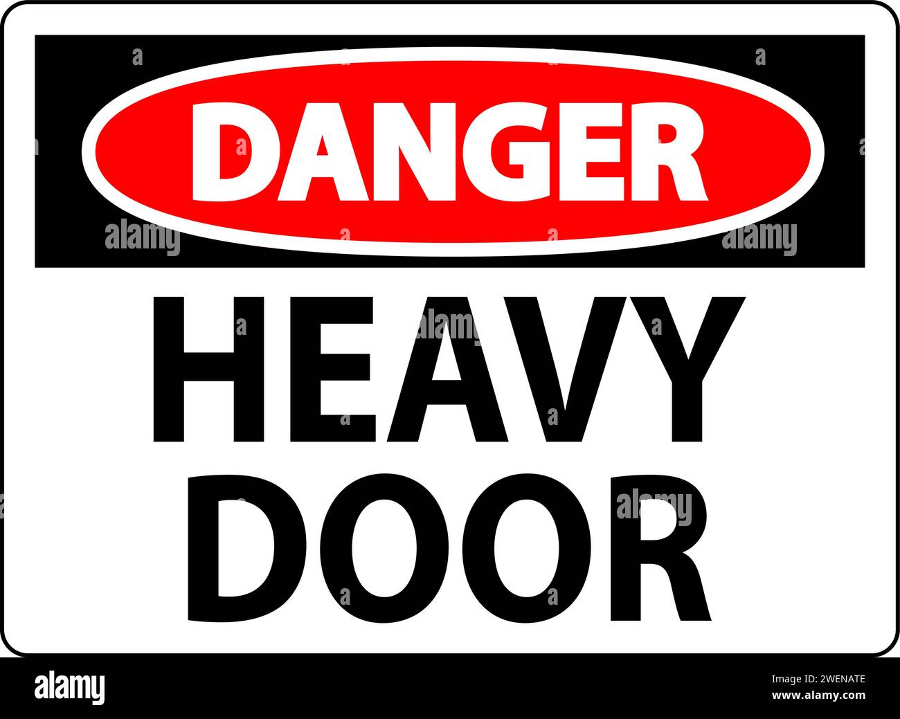 Danger Sign, Heavy Door Stock Vector Image & Art - Alamy