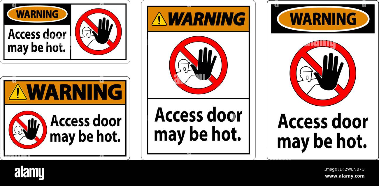 Warning Sign, Caution, Access Door May Be Hot Stock Vector Image & Art ...