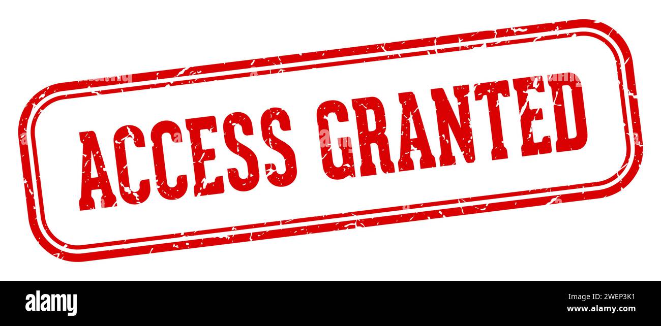access granted stamp. access granted rectangular stamp isolated on ...